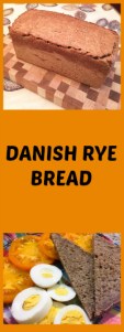 DANISH RYE BREAD | Bewitching Kitchen