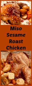 MISO & SESAME ROAST CHICKEN WITH REVELATION QUINOA | Bewitching Kitchen